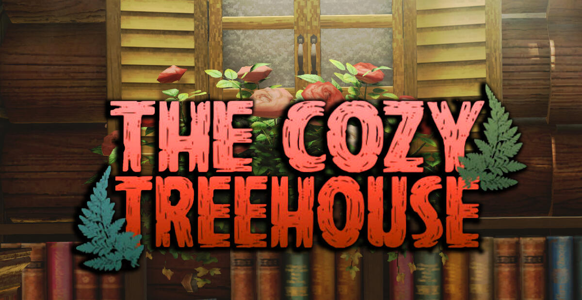 The Cozy Treehouse